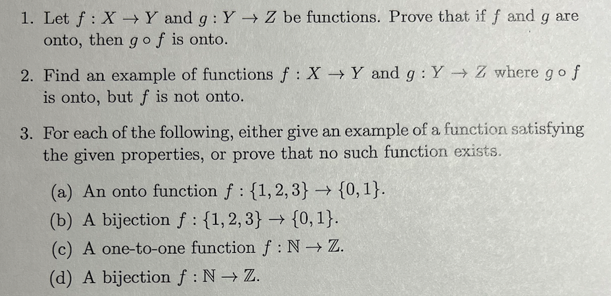 Solved 1. Let f:X + Y and g:Y + Z be functions. Prove that | Chegg.com