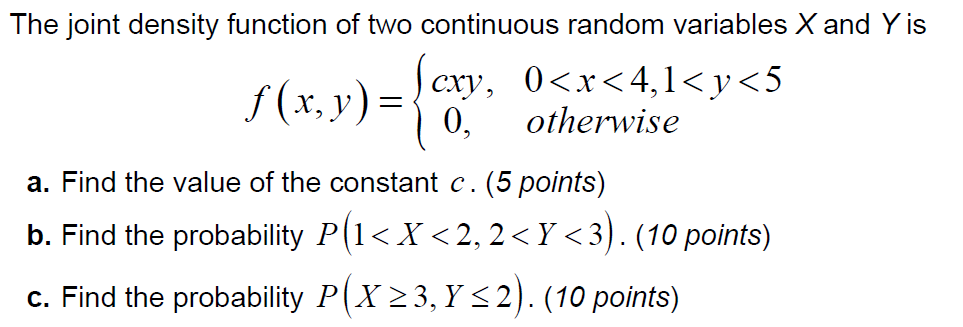 Solved The joint density function of two continuous random | Chegg.com