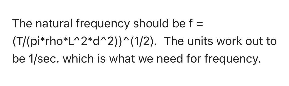 Solved = The natural frequency should be f = | Chegg.com