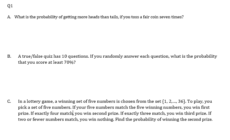 Solved Q1 A. What is the probability of getting more heads | Chegg.com