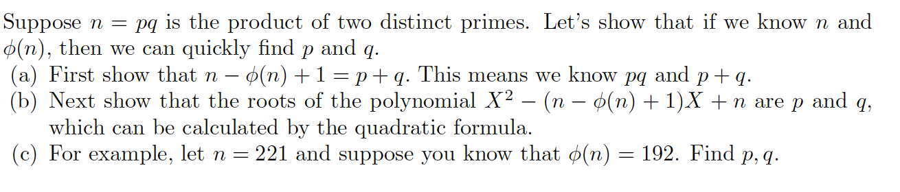 Solved p = Suppose n = pq is the product of two distinct | Chegg.com