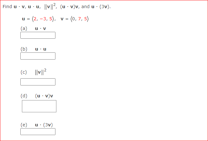 Solved Find u · V, UU, || V ||2, (u · v)v, and u · (3V). = — | Chegg.com Solved Find u · V, UU, || V ||2, (u · v)v, and u · (3V). = — | Chegg.com