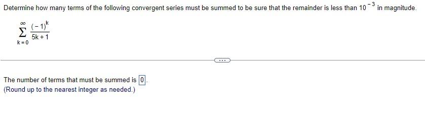 Solved Determine how many terms of the following convergent | Chegg.com