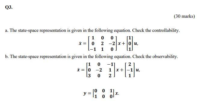 Solved a. The state-space representation is given in the | Chegg.com
