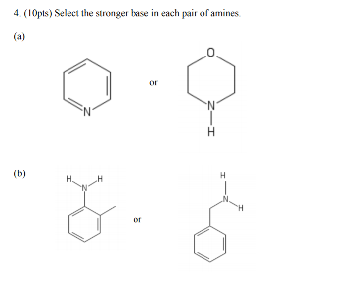 Solved 4. (10pts) Select the stronger base in each pair of | Chegg.com