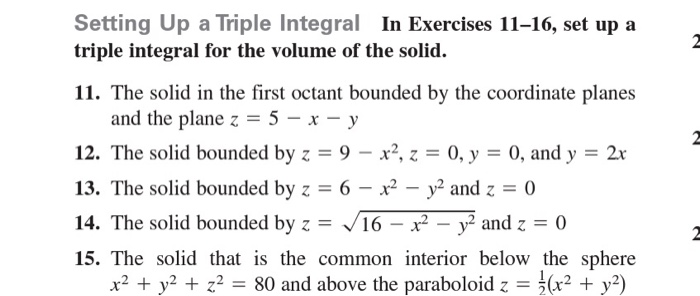 Solved Setting Up a Triple Integral In Exercises 11-16, set | Chegg.com
