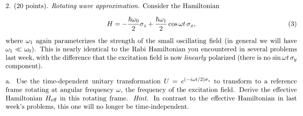Solved 2 20 Points Rotating Wave Approximation Consider