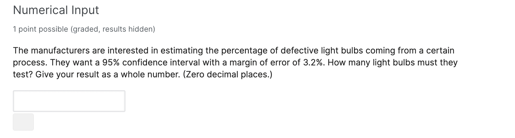Solved Numerical Input 1 point possible (graded, results | Chegg.com