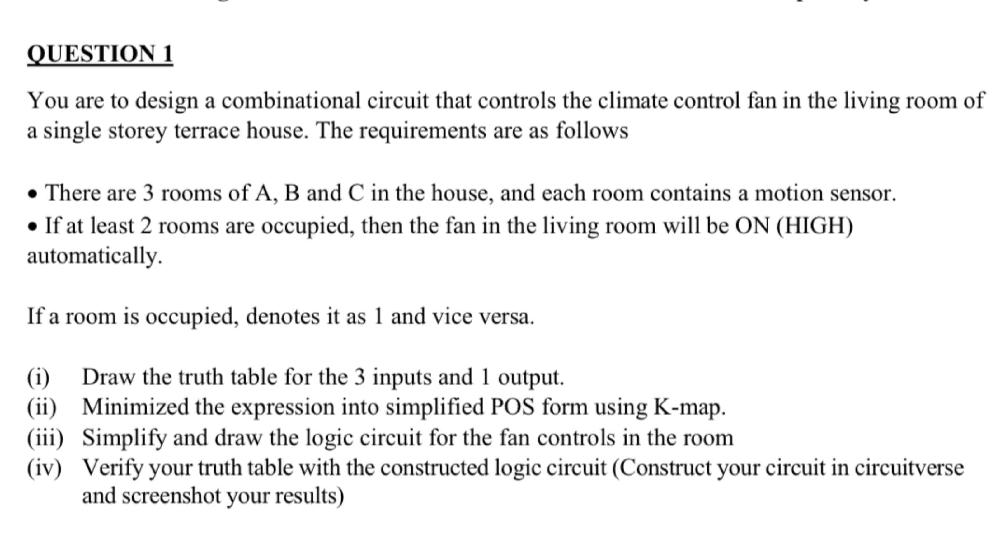 Solved QUESTION 1You are to design a combinational circuit | Chegg.com