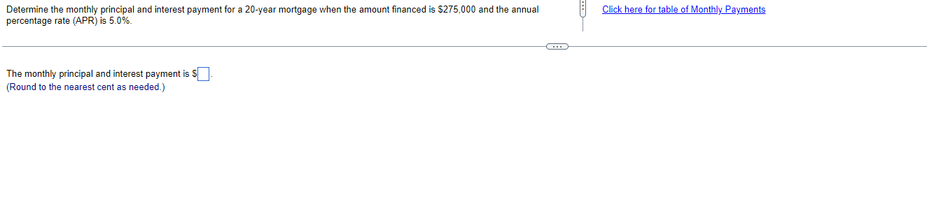 Solved Determine the monthly principal and interest payment | Chegg.com