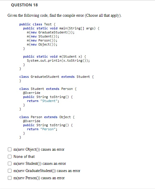 Solved QUESTION 18 Given the following code, find the | Chegg.com