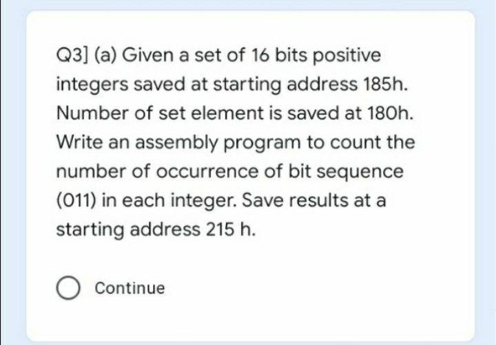 Solved Q3] (a) Given a set of 16 bits positive integers | Chegg.com