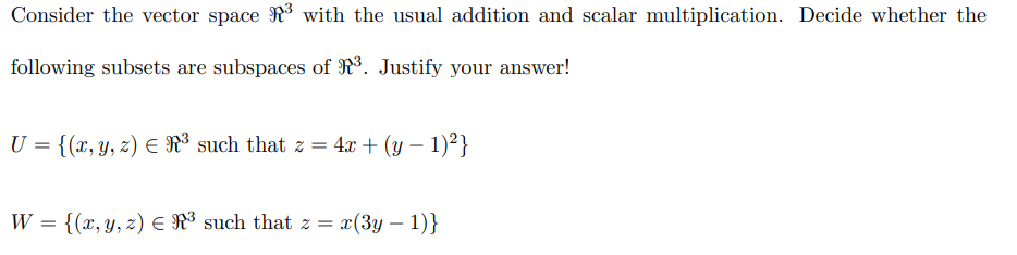 Solved Consider the vector space R3 with the usual addition | Chegg.com