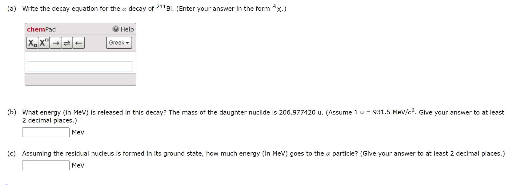 Solved (a) Write the decay equation for the a decay of | Chegg.com