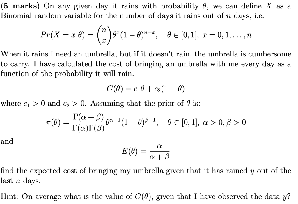 Solved (5 marks) On any given day it rains with probability | Chegg.com