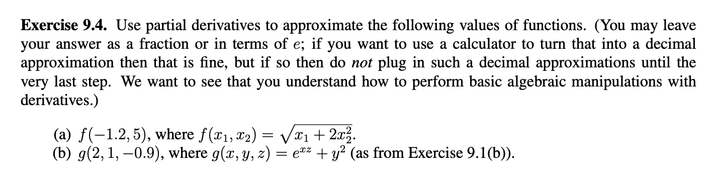 Solved Exercise 9 4 Use Partial Derivatives To Approximate