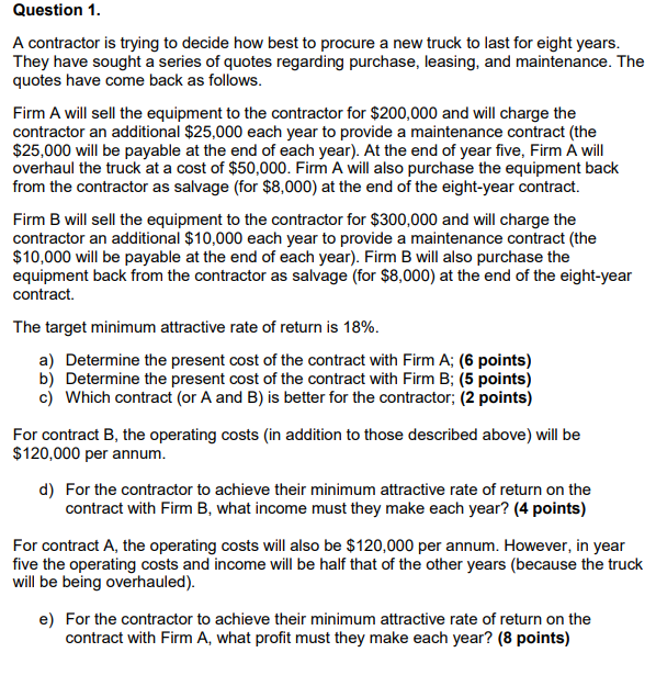 Solved Question 1 A contractor is trying to decide how best | Chegg.com