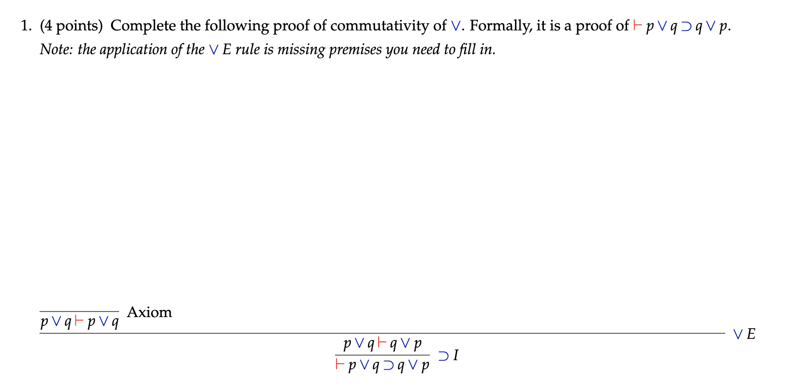 Solved 1. (4 points) Complete the following proof of | Chegg.com