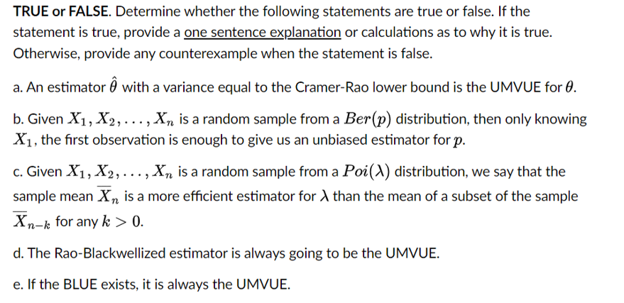 Solved TRUE or FALSE. Determine whether the following | Chegg.com