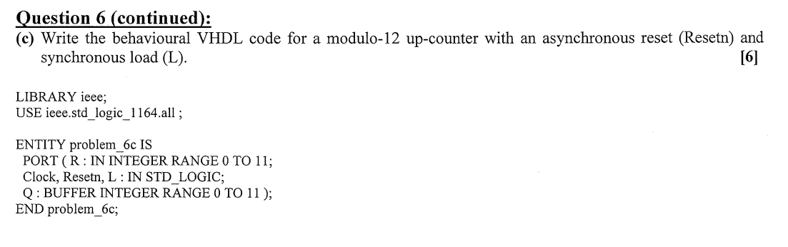 Solved Question 6 Continued C Write The Behavioural 