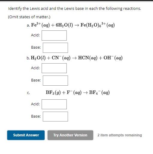 Solved Identify the Lewis acid and the Lewis base in each | Chegg.com
