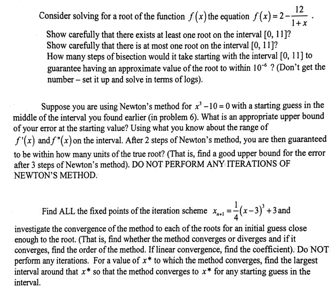 Solved 12 Consider solving for a root of the function f (x) | Chegg.com