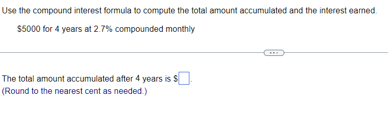 Solved Use the appropriate compound interest formula to | Chegg.com