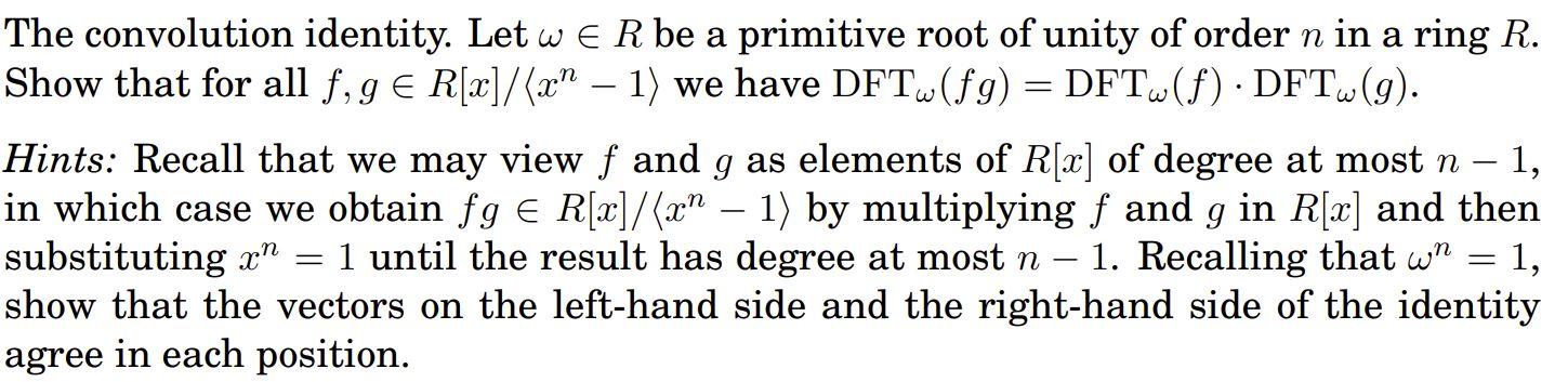 Solved The convolution identity. Let ω∈R be a primitive root | Chegg.com