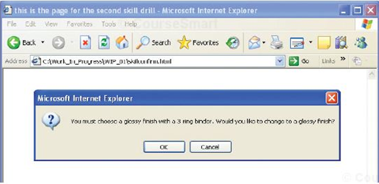 Solved Skill Drill #2: Use the confirm() Method Using | Chegg.com