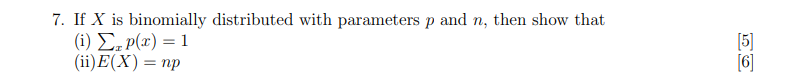 Solved 7 If X Is Binomially Distributed With Parameters P 