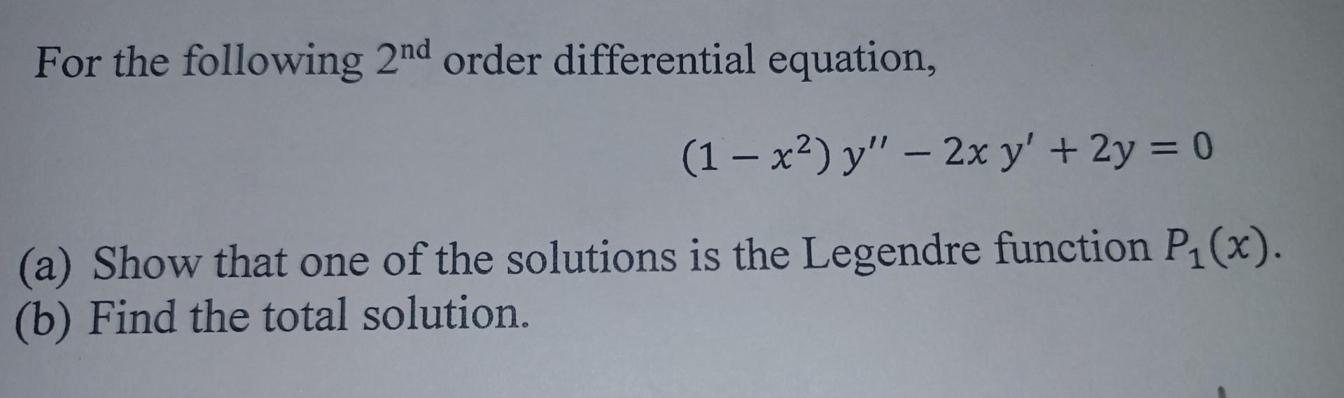 Solved For the following 2nd order differential equation, | Chegg.com