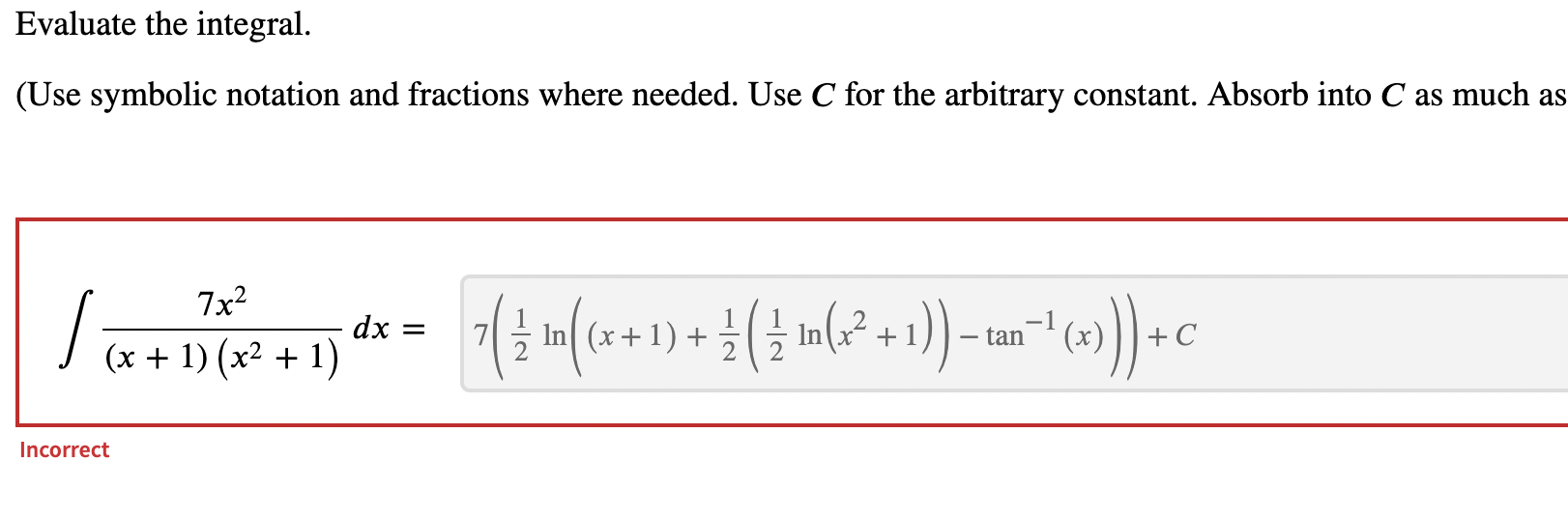 Solved Evaluate the integral.(Use symbolic notation and | Chegg.com