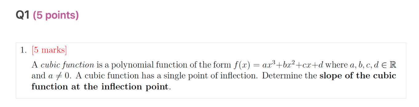 Solved 1. [5 marks] A cubic function is a polynomial | Chegg.com