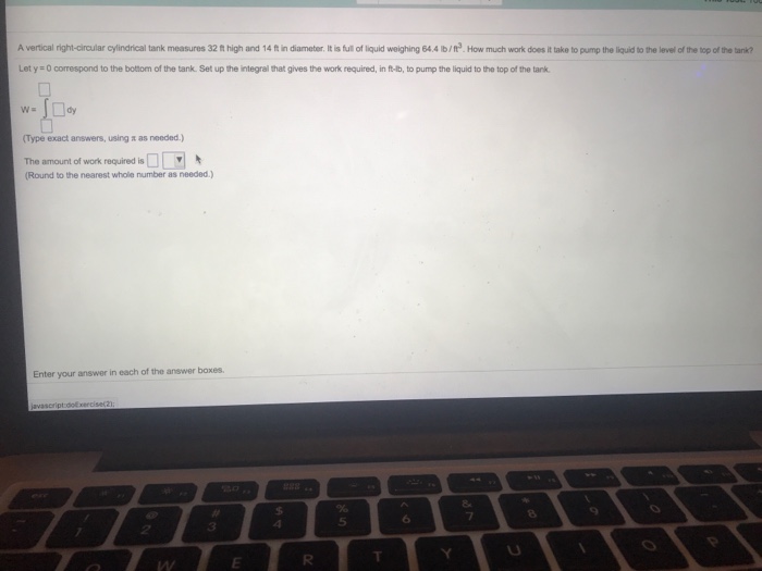 Solved A vertical right-circular cylindrical tank measures | Chegg.com