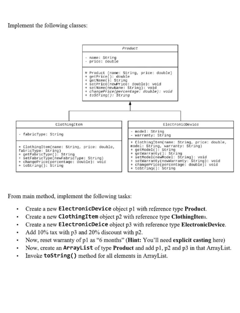 Solved Implement the following classes: Product name: String | Chegg.com