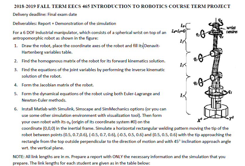 2018-2019 FALL TERM EECS 465 INTRODUCTION TO ROBOTICS | Chegg.com