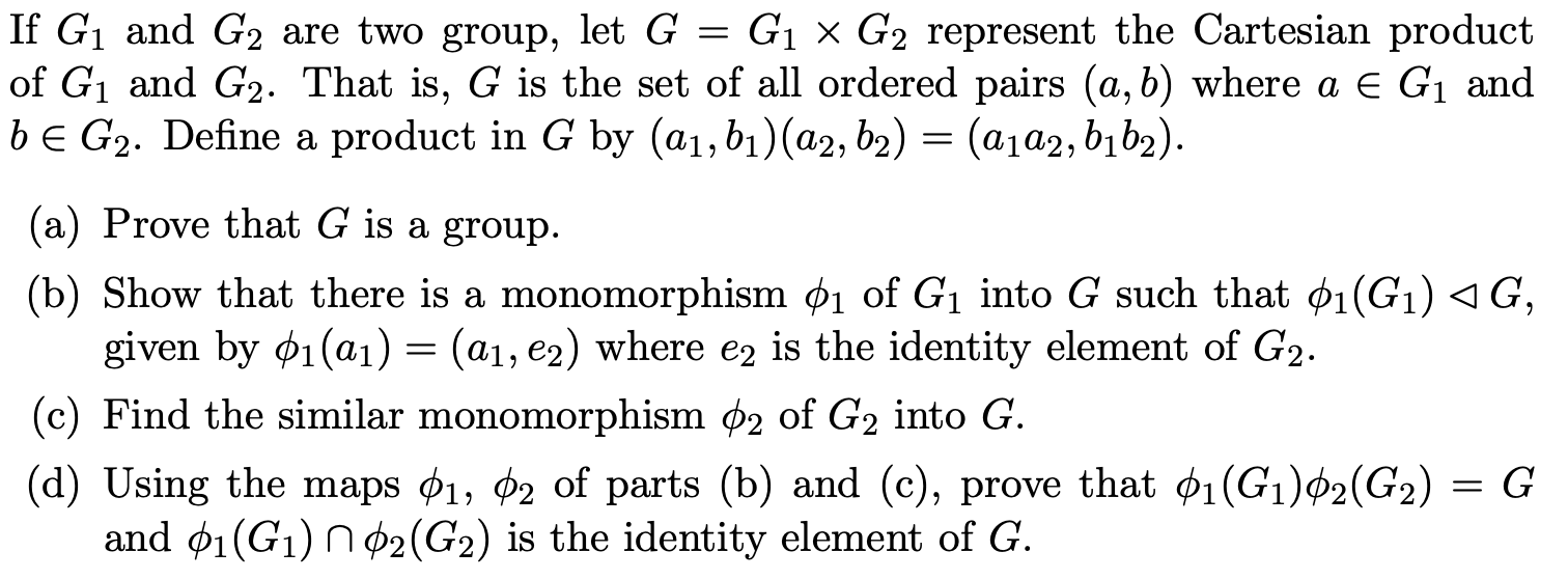 If G1 and G2 are two group, let G=G1×G2 represent the | Chegg.com