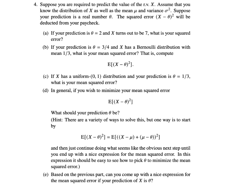 4. Suppose you are required to predict the value of | Chegg.com