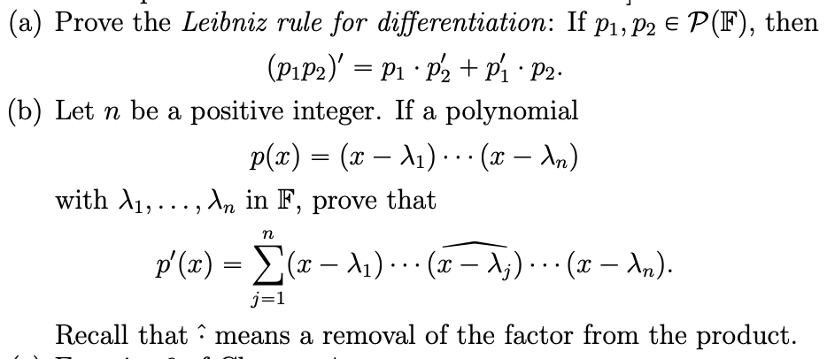 Solved (a) Prove the Leibniz rule for differentiation: If | Chegg.com