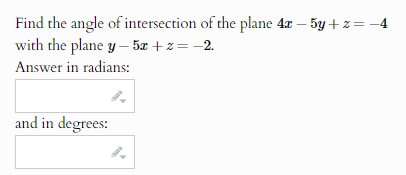 Solved Find the angle of intersection of the plane | Chegg.com