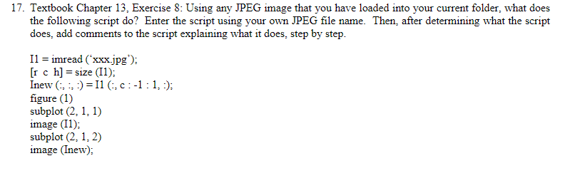 Solved IN MATLAB: Using any JPEG image that you have loaded | Chegg.com