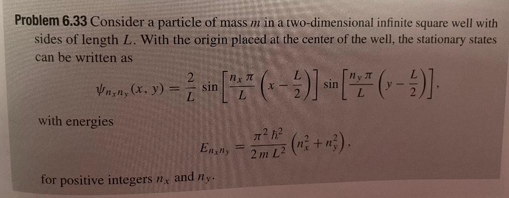 Solved Problem 6.33 Consider a particle of mass m in a | Chegg.com