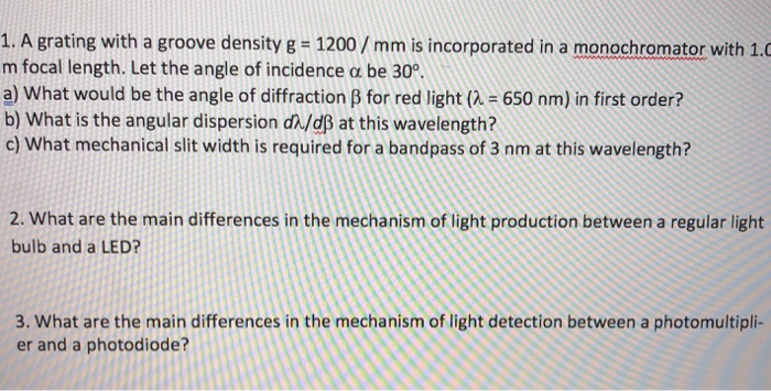 Solved 1, A grating with a groove density g = 1200 / mm is | Chegg.com