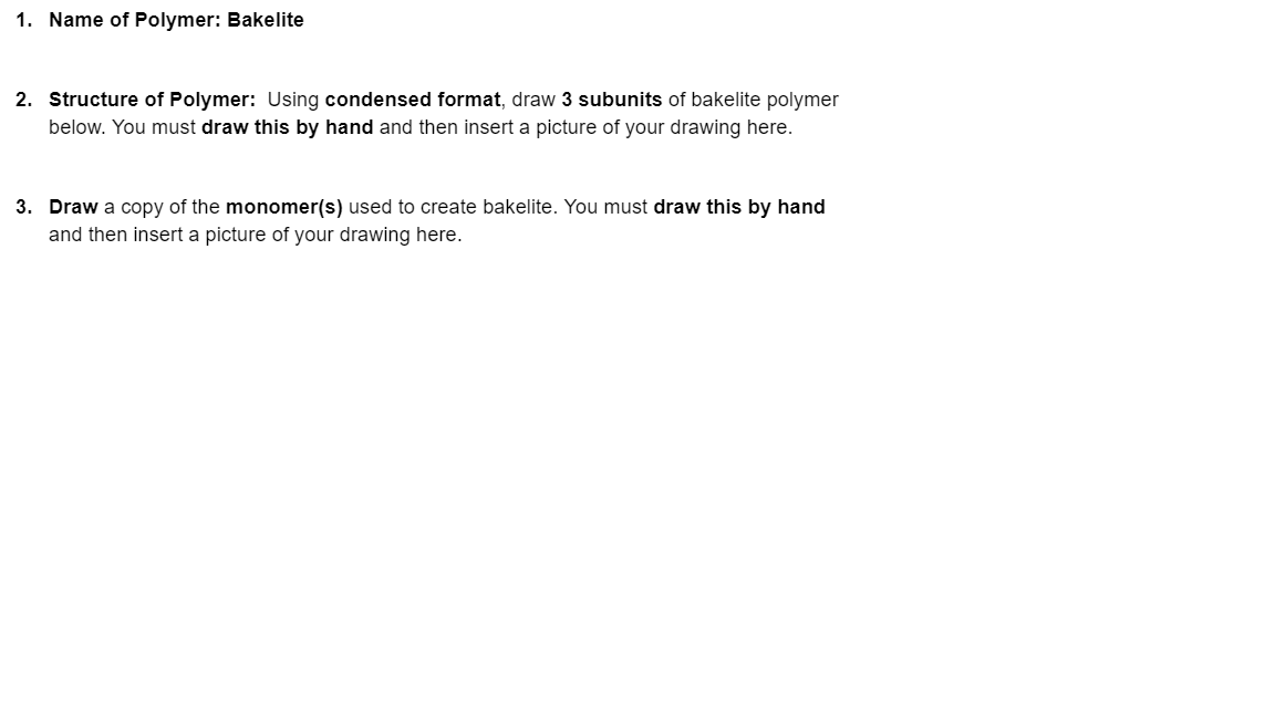 Solved 1. Name of Polymer: Bakelite 2. Structure of Polymer: | Chegg.com