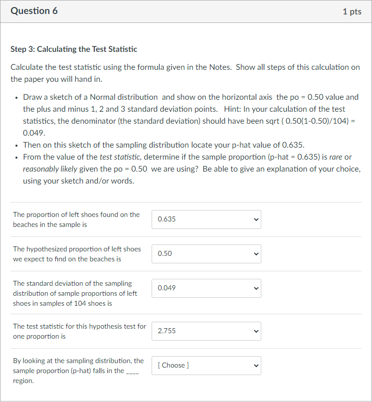 Solved Question 6 1 pts Step 3: Calculating the Test | Chegg.com