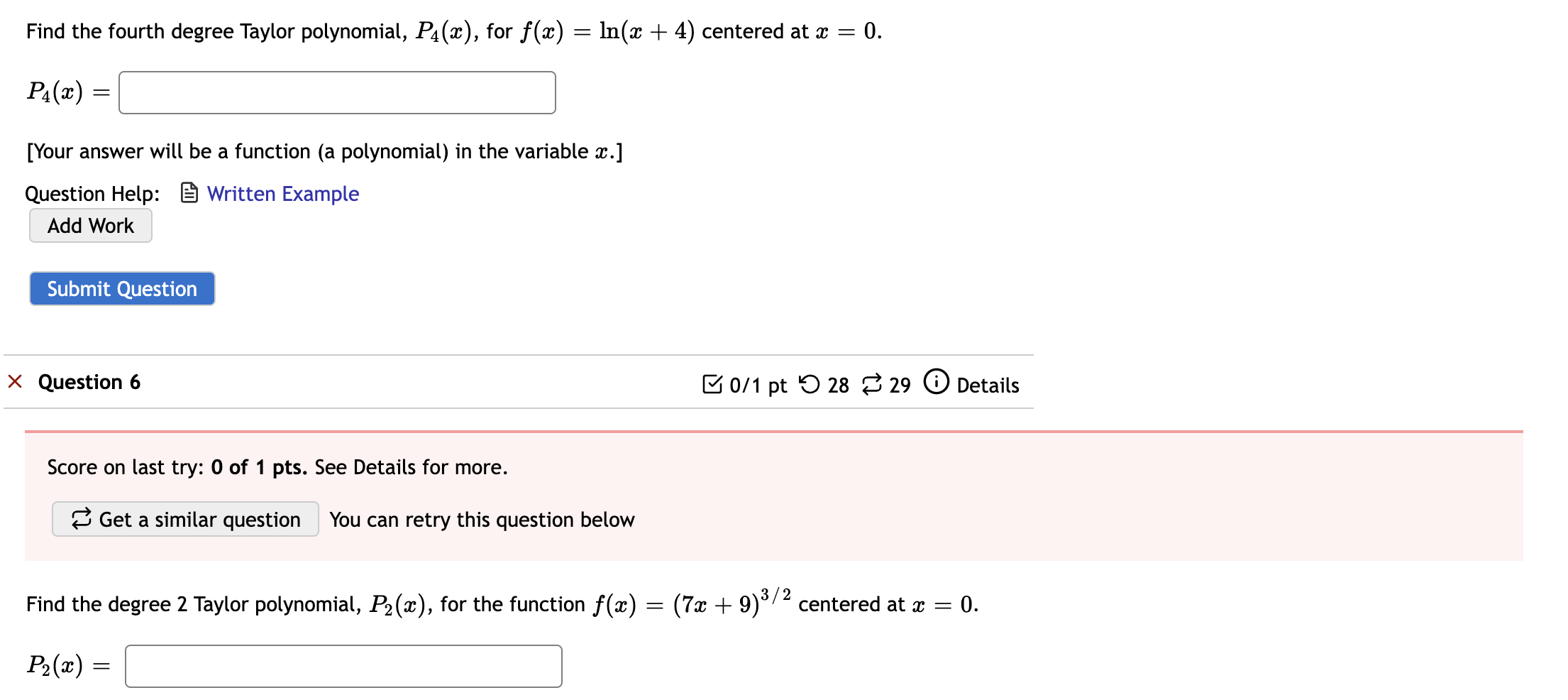 Solved Find the fourth degree Taylor polynomial, P4(x), for | Chegg.com