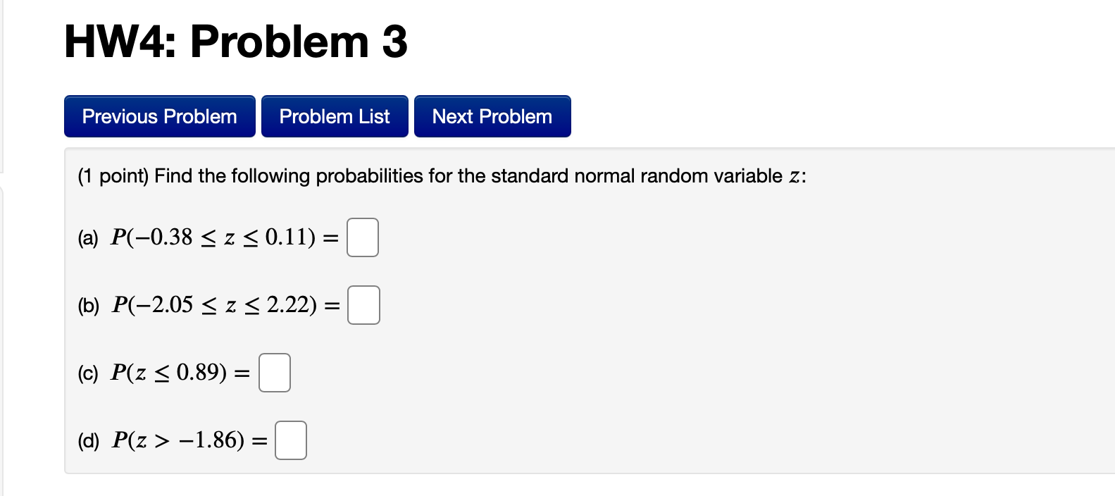 Solved HW4: Problem 3 Previous Problem Problem List Next | Chegg.com