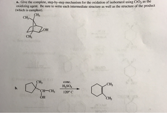 Solved a. Give the complete, step-by-step mechanism for the | Chegg.com