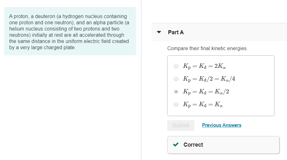Solved A proton, a deuteron (a hydrogen nucleus containing | Chegg.com
