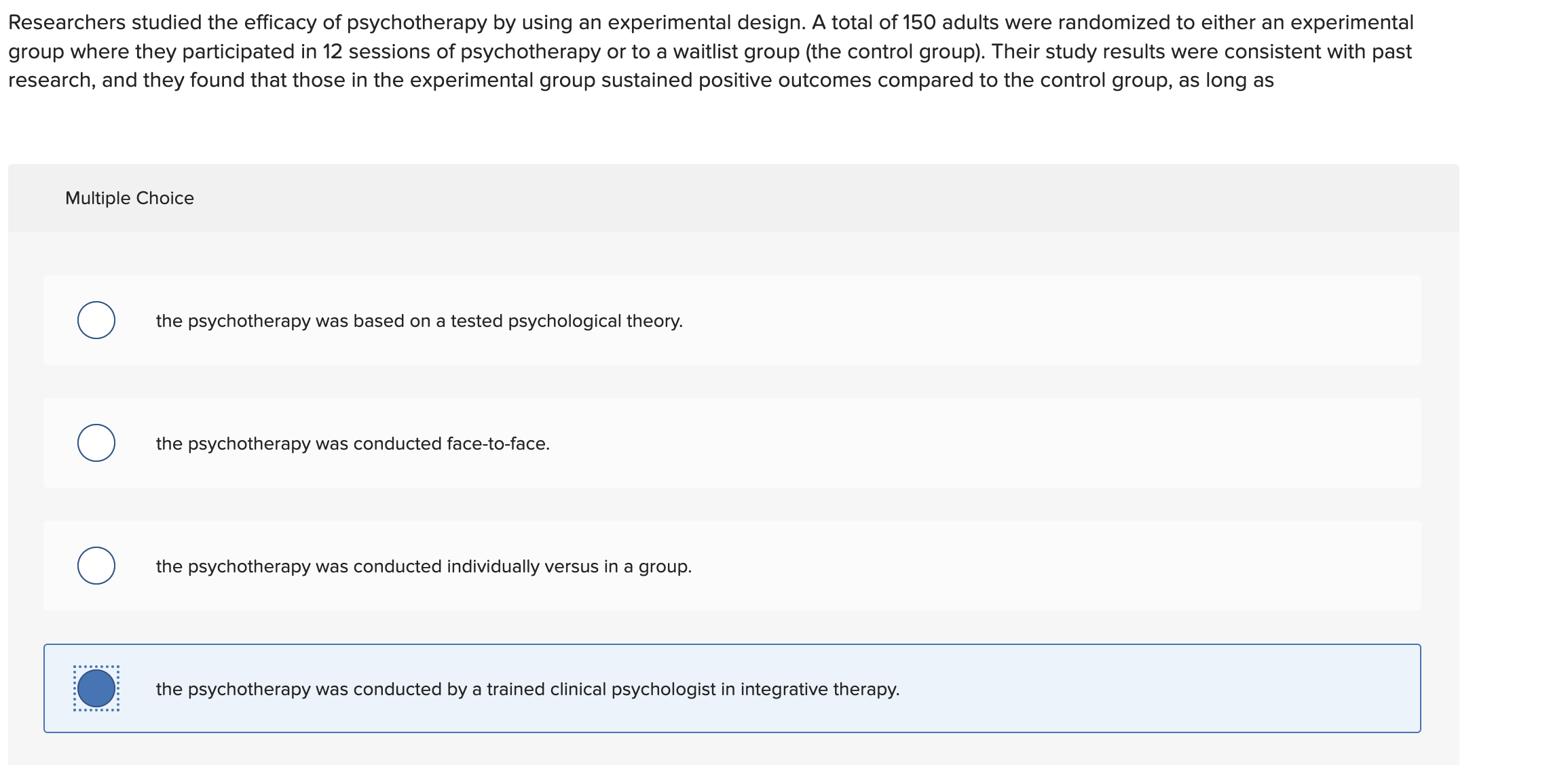 Solved Researchers studied the efficacy of psychotherapy by | Chegg.com